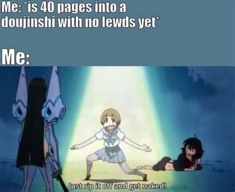 Me Is 40 Pages Into A Doujinshi With No Lewds Yet Ifunny