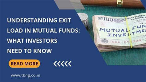 Understanding Exit Load In Mutual Funds What Investors Need To Know Tbng Capital