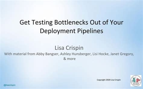 Get Testing Bottlenecks Out Of Your Pipelines Ppt