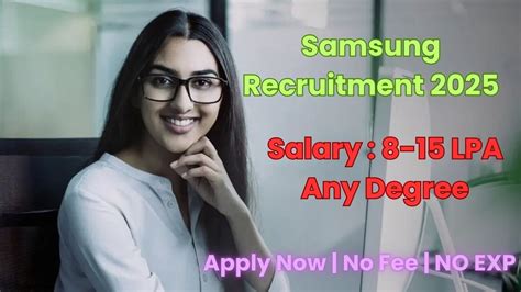 Samsung Recruitment 2025 Application Developer Freshers Can Apply