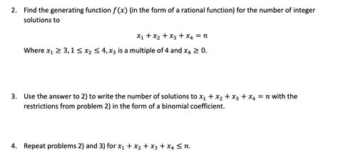 Solved 2 Find The Generating Function Fx In The Form Of