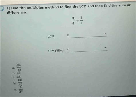 Solved 1 Use The Multiples Method To Find The Lcd And Then Find The
