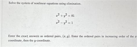 solved solve the system of nonlinear equations using