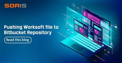 Pushing Worksoft Certify File To Bitbucket Repository