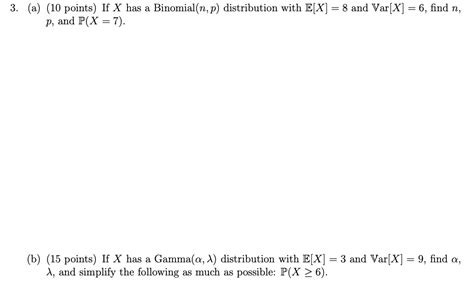 Solved 3 A 10 Points If X Has A Binomial N P Chegg Com