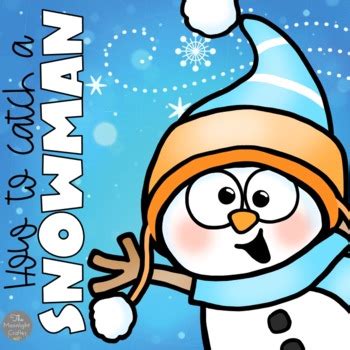 How To Catch A Snowman Book Companion By Moonlight Crafter By Bridget