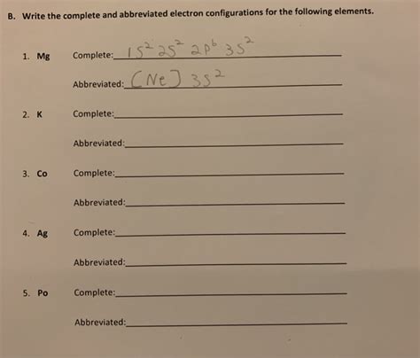 Solved B Write The Complete And Abbreviated Electron