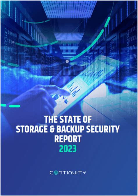 The State Of Storage And Backup Security Report 2023 Continuity™