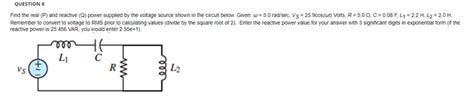Solved Find The Real P And Reactive Q Power Supplied By Chegg