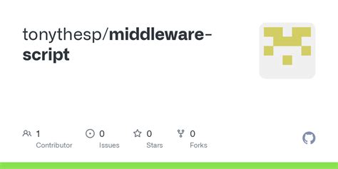 Github Tonythespmiddleware Script