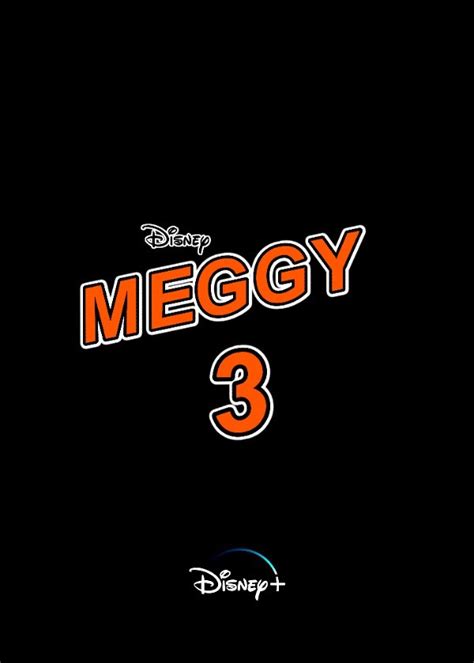 Mark Fan Casting For Meggy 3 Upcoming Threequel Live Action Animated Movie Mycast Fan