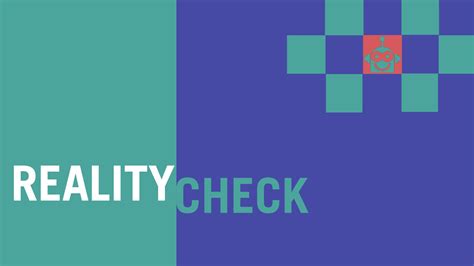 Reality Check