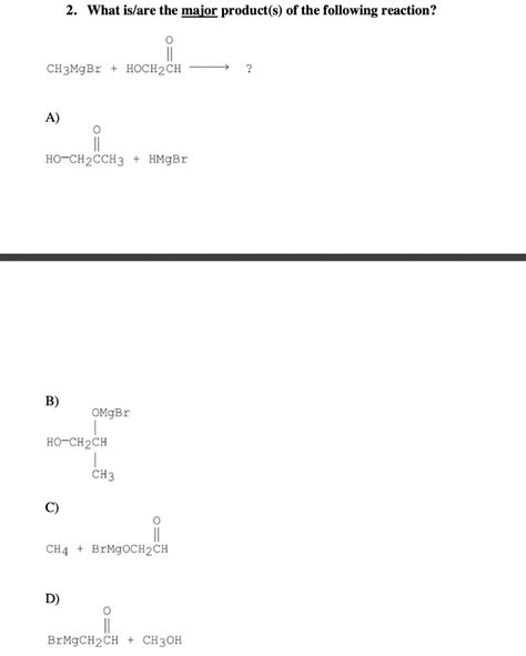 Solved 1 Which Of The Following Reactions Can Be Used To