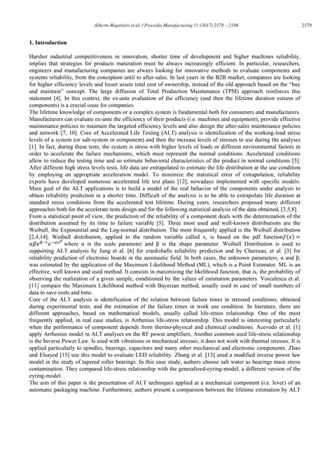 Solution Reliability Assessment Of A Packaging Automatic Machine By Accelerated Life Testing