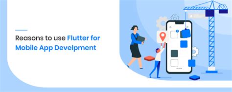 Top 9 Reasons To Use Flutter For Mobile App Development