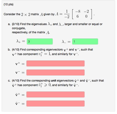 Solved Consider The 2 X 2 Matrix Given By A 1 2 A