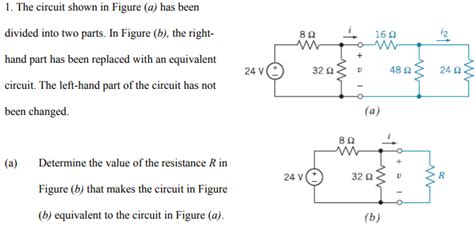 Solved The Circuit Shown In Figure A Has Beendivided Into Chegg