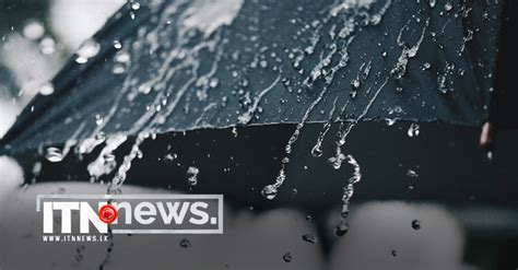 ප්‍රදේශ කිහිපයකට සවස් කාලයේ වැසි Itn News