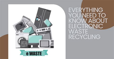 Everything You Need To Know About Electronic Waste Recycling