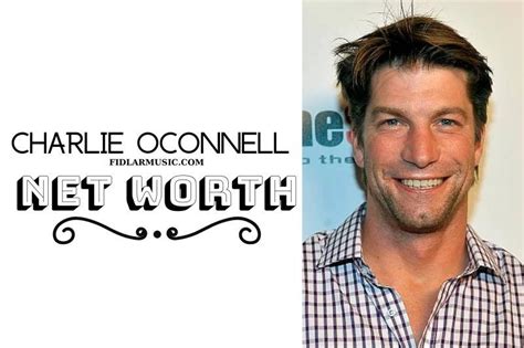 fidlar will help you know what is charlie o connell net worth 2023