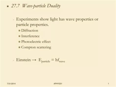PPT Wave Particle Duality Experiments Show Light Has Wave Properties Or Particle
