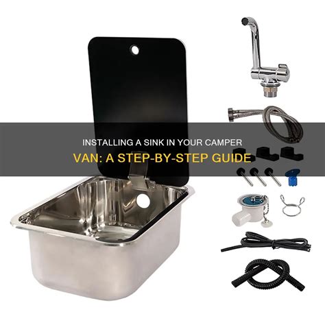 Installing A Sink In Your Camper Van: A Step-By-Step Guide | ShunAuto