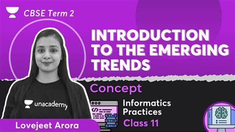 introduction to the emerging trends cbse term 2 informatics