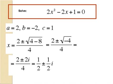 Complex Numbers And Quadratic Equations