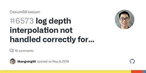 Log Depth Interpolation Not Handled Correctly For Large Geometries