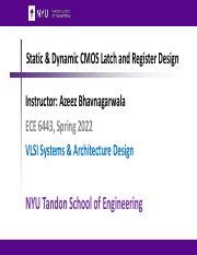 Lec4 ECE 6443 Pdf Computer Systems Architecture Static Dynamic CMOS Latch And Register