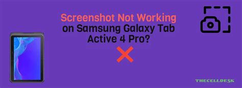 Samsung Galaxy Tab Active 4 Pro Screenshot Not Working Solution To Fix