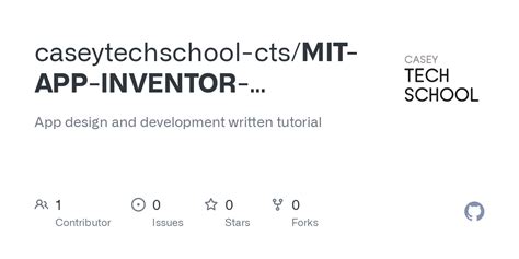 github caseytechschool cts mit app inventor tutorial app design and