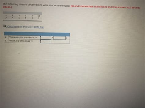 Solved The Following Sample Observations Were Randomly