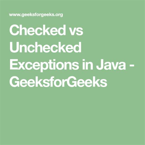 Checked Vs Unchecked Exceptions In Java