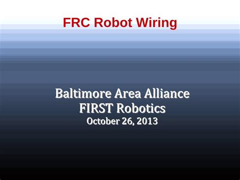 Pdf Frc Robot Wiring First In Maryland · Frc Robot Wiring Baltimore Area Alliance First