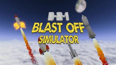 3 2 1 Blast Off Simulator Codes [july 2025]