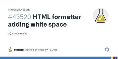 Html Formatter Adding White Space · Issue 43520 · Microsoftvscode