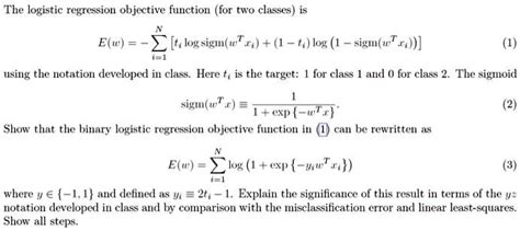 The Logistic Regression Objective Function For Two Classes Is Ele Log