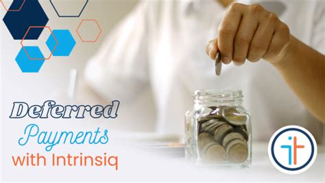 Navigating Deferred Payments Intrinsiqs Innovative Approach To