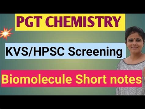 Kvs PGT Chemistry HPSC Screening PGT CHEMISTRY Biomolecule Short NotesPreparations YouTube