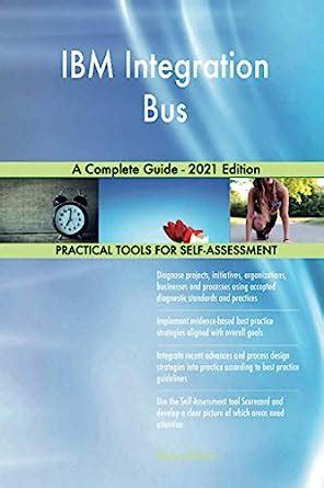 IBM Integration Bus A Complete Guide Edition The Art Of Service IBM Integration Bus