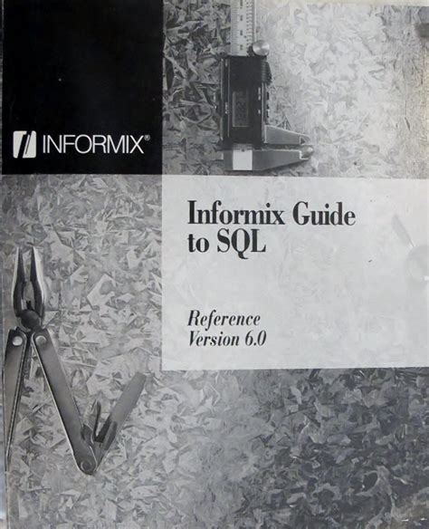 Informix Guide To Sql Reference And Using Triggers Buy Online At