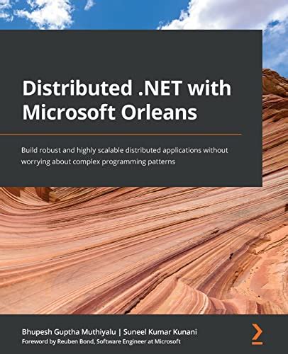 Distributed Net With Microsoft Orleans Build Robust And Highly