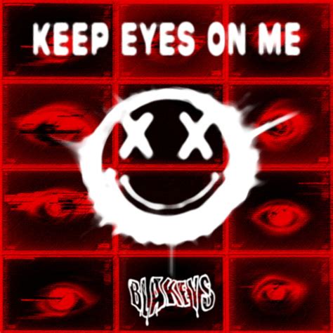Blakeys Keep Eyes On Me By Blakeys Free Download On Hypeddit