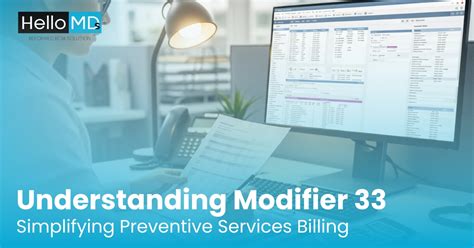 Understanding Modifier 33 Simplifying Preventive Services Billing