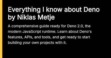 Home Everything I Know About Deno By Niklas Metje