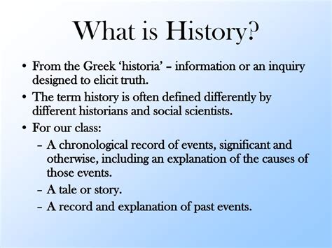 PPT What Is History PowerPoint Presentation Free Download ID 6859006