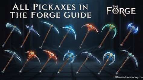 The Forge Pickaxes Guide January 2025 Locations And Upgrades