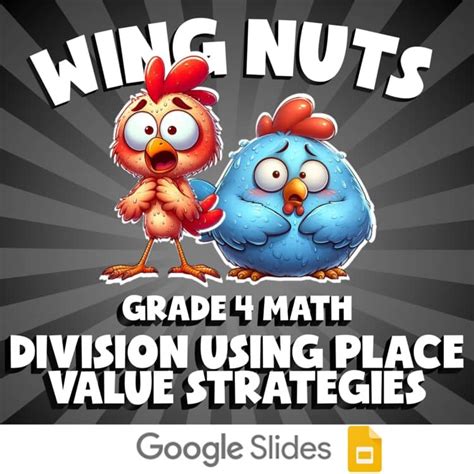 Division Using Place Value Strategies Wing Nuts Math Game No Prep Grade 4