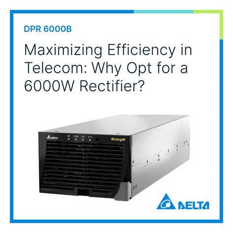 Delta Electronics Emea On Linkedin Rectifier Telecompower Racksystem